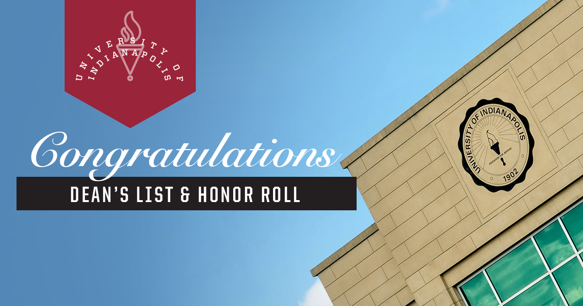 University of Indianapolis announces Dean’s List and Honor Roll for 20 ...