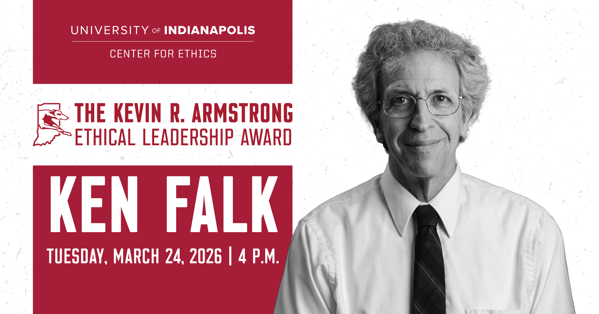 2026 Kevin R. Armstrong Ethical Leadership Award - UIndy 360